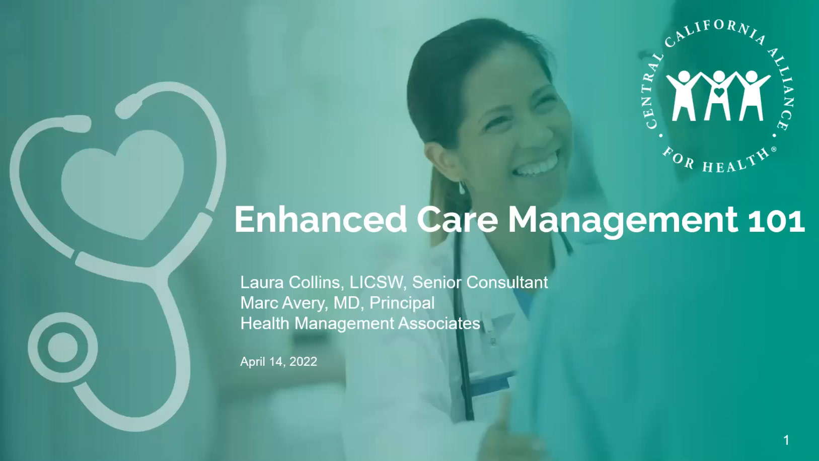 Enhanced Care Management 101 - Central California Alliance for Health